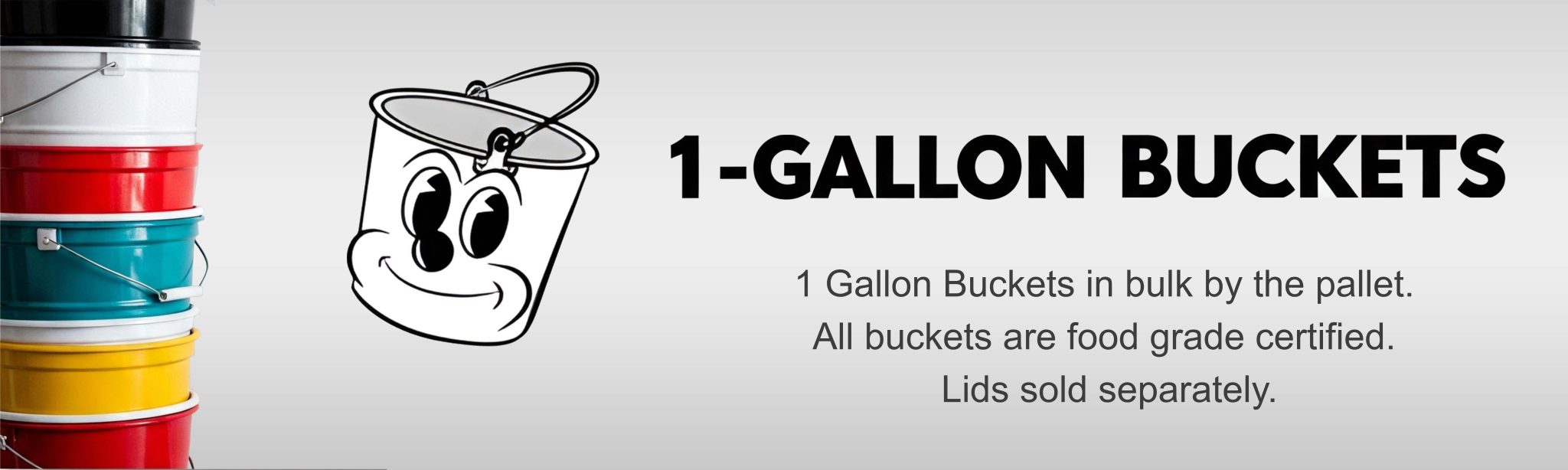1 Gallon Buckets